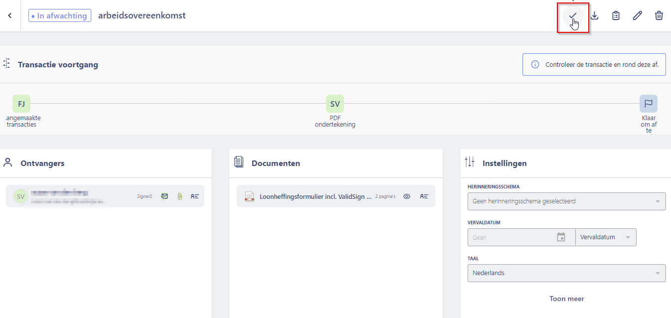 Kan ik een transactie herzien vóór voltooiing? – ValidSign